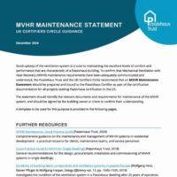 MVHR Maintenance • Passivhaus Trust